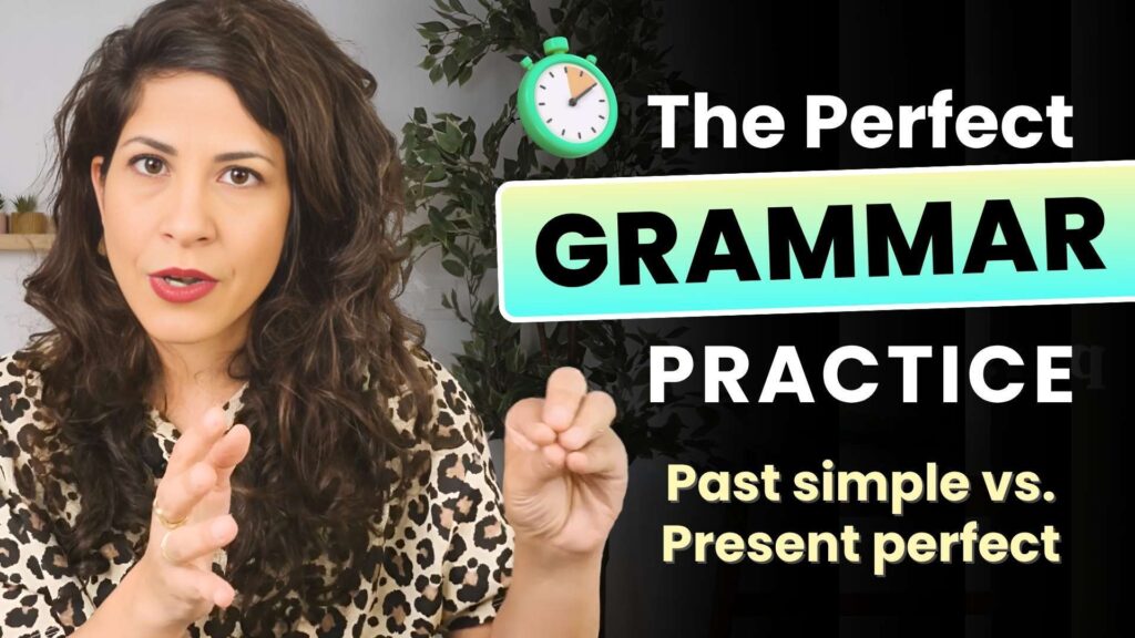 Past Simple vs. Present Perfect: EASY EXPLANATION & PRACTICE!